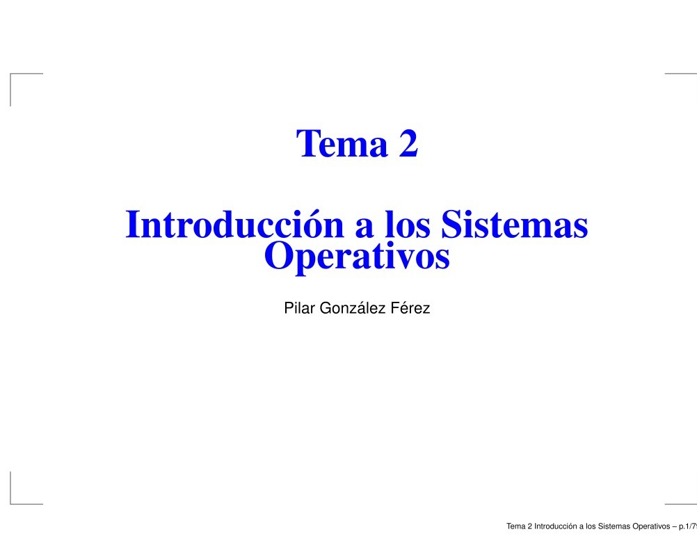 PDF de programación - Tema 2 - Introducción a los Sistemas Operativos PDF de programación - Tema 2 - Introducción a los Sistemas Operativos