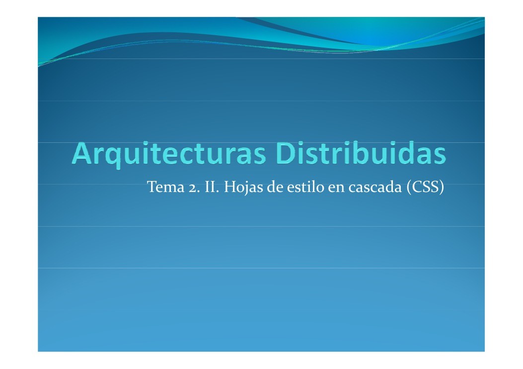 PDF de programación - Tema 2. II. Hojas de estilo en cascada (CSS)