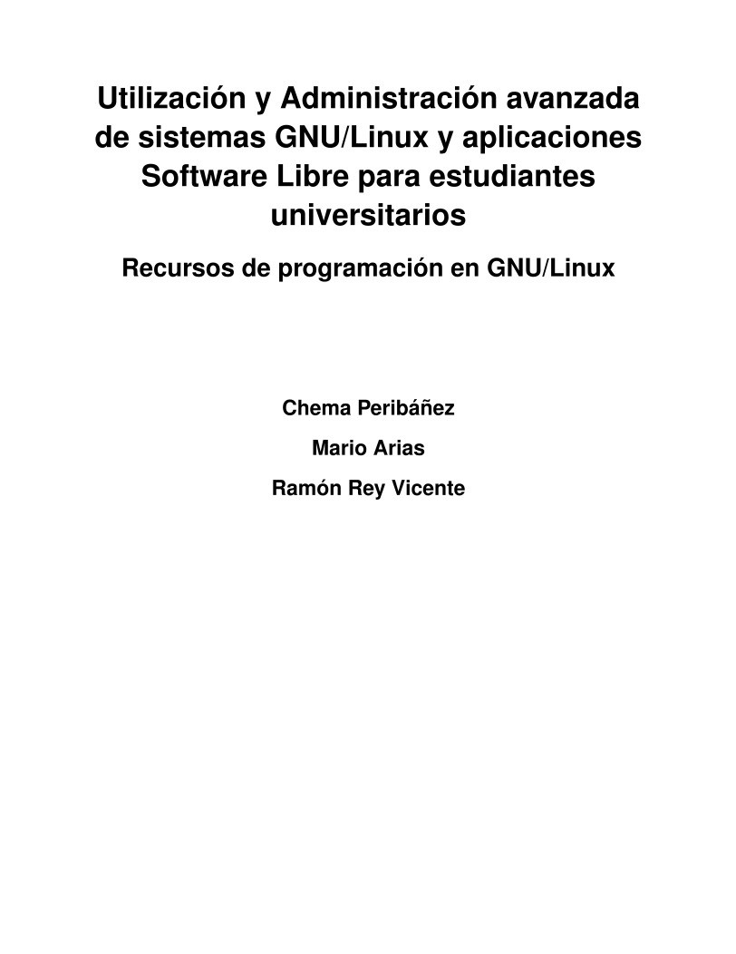 PDF de programación - Recursos de programación en GNU/Linux - Utilización y Administración ...