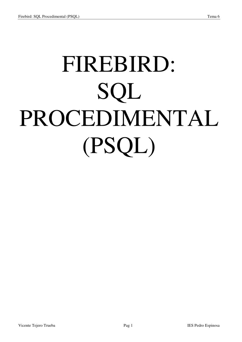 PDF de programación - Tema 6 FIREBIRD: SQL PROCEDIMENTAL (PSQL)