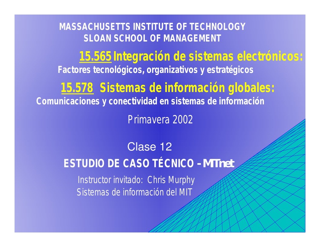 PDF de programación - Clase 12 - Estudio de caso técnico MITnet