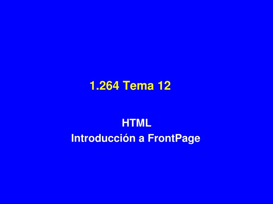 PDF de programación - Tema 12 HTML Introducción a FrontPage