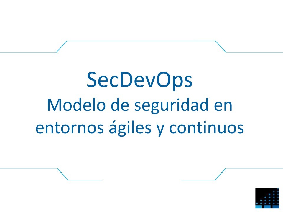 PDF de programación - SecDevOps Modelo de seguridad en entornos ágiles ...
