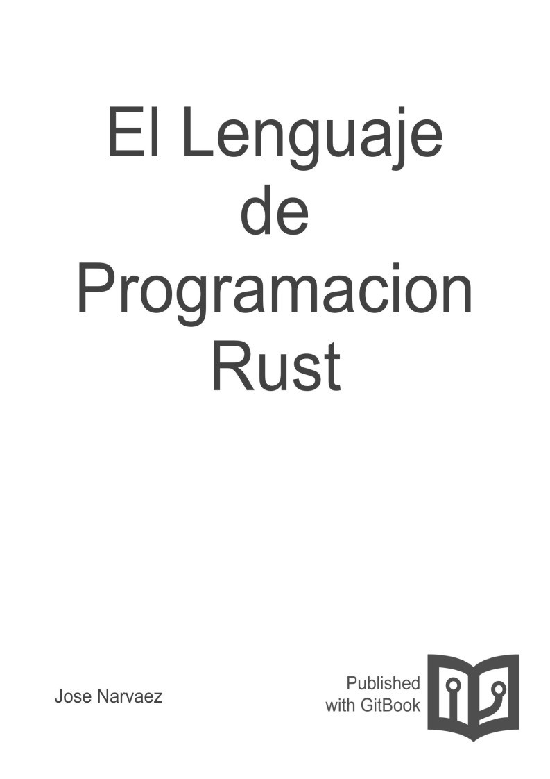 PDF de programación - El Lenguaje de Programacion Rust PDF de programación - El Lenguaje de Programacion Rust