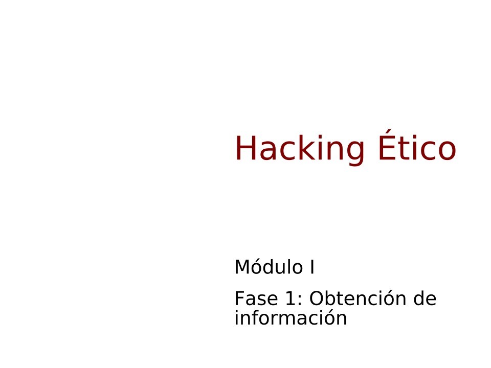 PDF de programación - Fase 1: Obtención de información - Hacking Ético