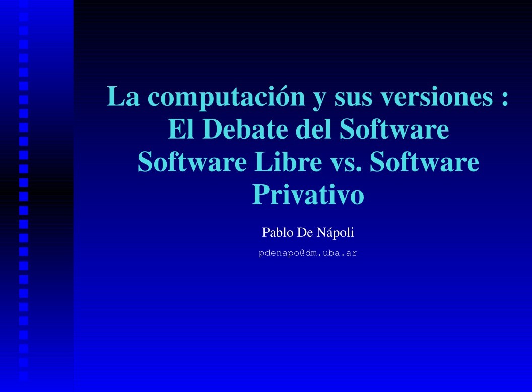PDF de programación - La computación y sus versiones : El Debate del Software Software Libre vs ...