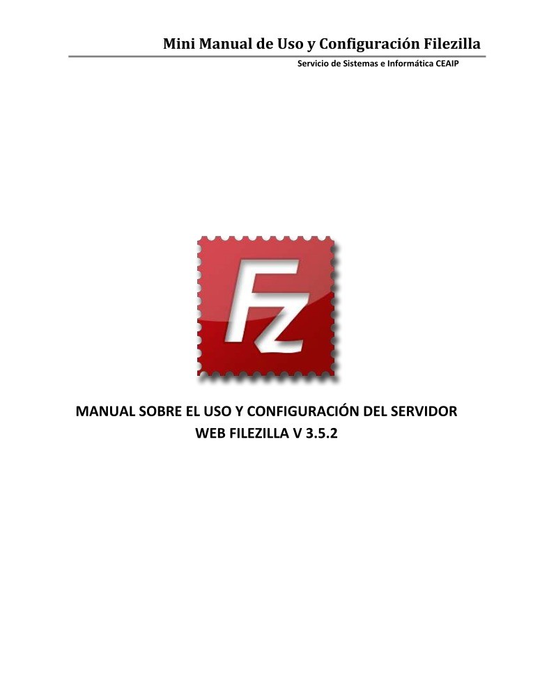 PDF de programación - Mini Manual de Uso y Configuración Filezilla V3.5.2