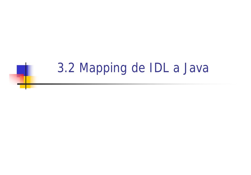 PDF de programación - 3.2 Mapping de IDL a Java