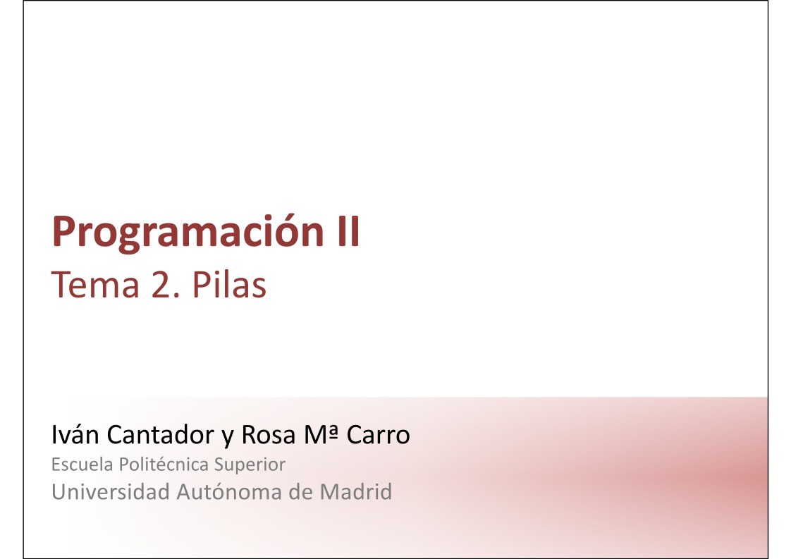 PDF de programación - Tema 2. Pilas